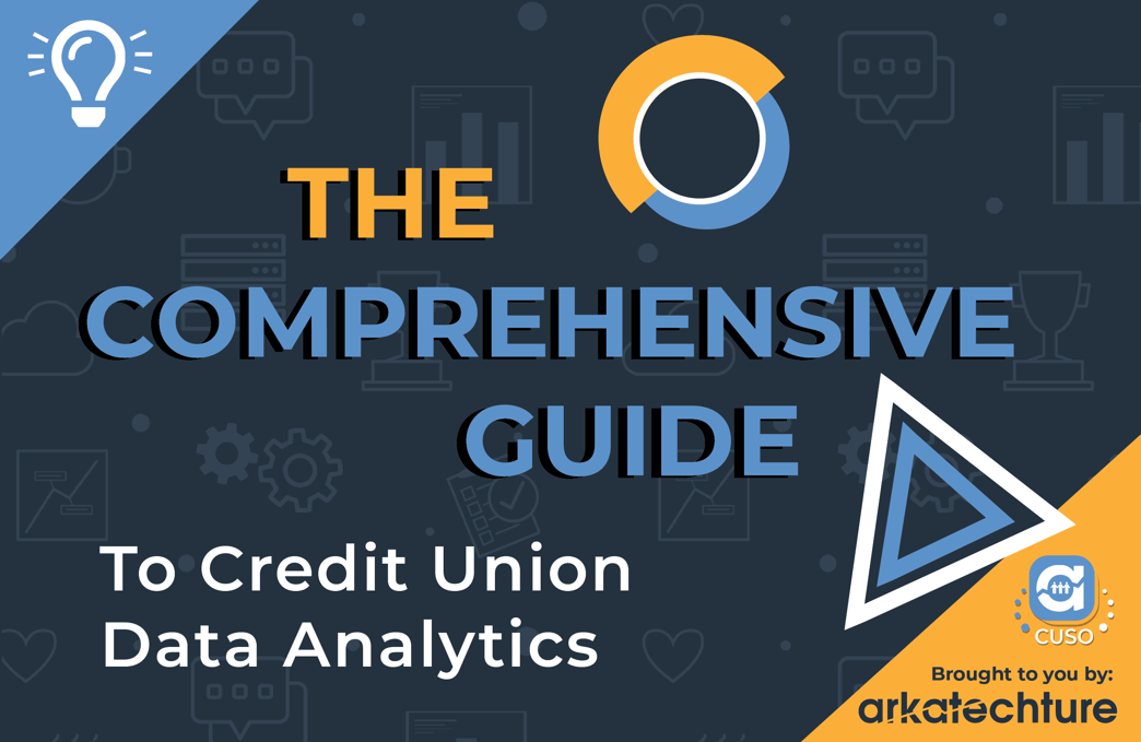 Credit Union Data Analytics & Data Warehouse | Arkalytics