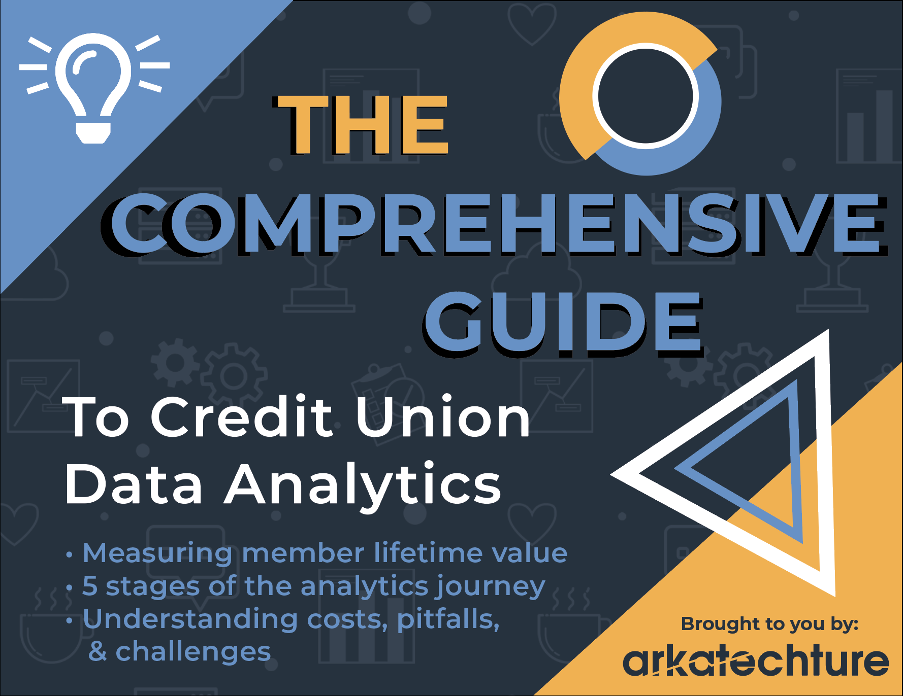 The Comprehensive Guide to Credit Union Data Analytics